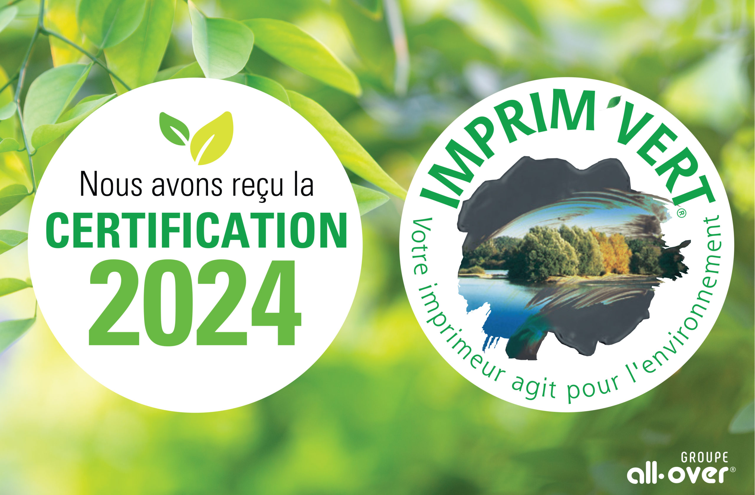 Certification label Imprim’Vert® 2024 - Groupe All-Over